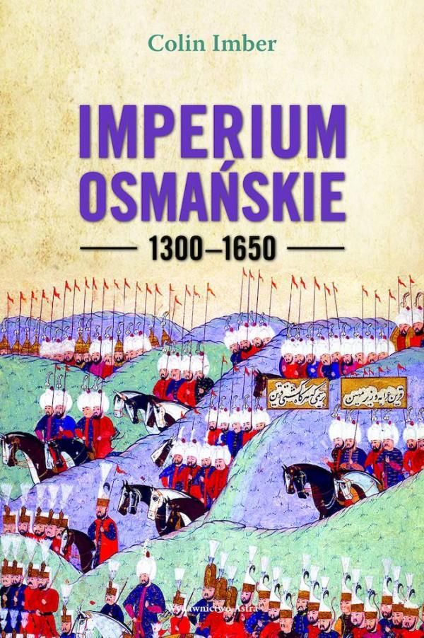 Imperium Osmańskie 1300-1650 - Colin Imber [KSIĄŻKA] - Ceny i opinie ...