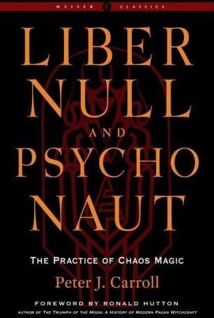 Liber Null & Psychonaut - Revised and Expanded Edition - Literatura ...