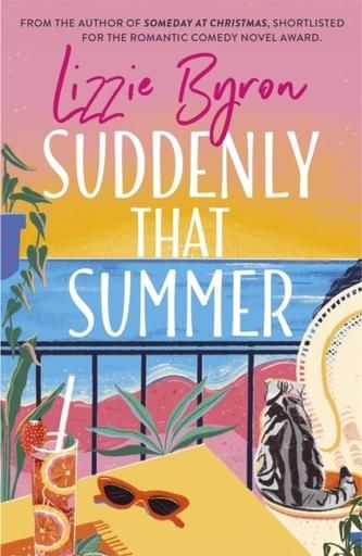Suddenly That Summer Byron, Lizzie - Literatura obcojęzyczna - Ceny i ...