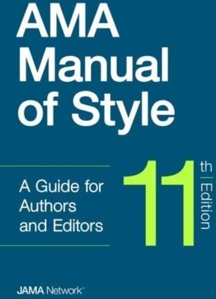 Ama Manual of Style: A Guide for Authors and Edito - Literatura ...