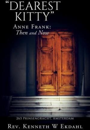 Dearest Kitty: Anne Frank: Then and Now - Literatura obcojęzyczna ...