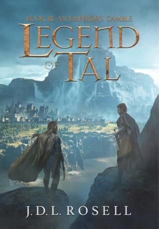 An Emperor's Gamble: Legend of Tal: Book 3 - Literatura obcojęzyczna ...