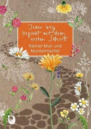 Jeder Weg Beginnt Mit Dem Ersten Schritt
