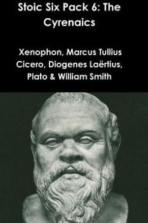 Stoic Six Pack 6: the Cyrenaics - Literatura obcojęzyczna - Ceny i ...