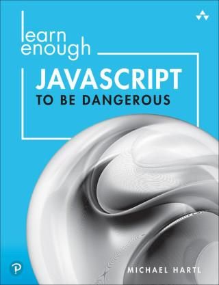Learn Enough JavaScript to be Dangerous - Literatura obcojęzyczna ...