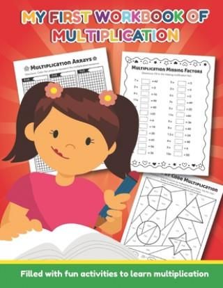 My First Workbook of Multiplication Filled with fun activities to learn ...
