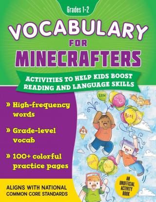 Vocabulary for Minecrafters: Grades 1-2: Activities to Help Kids Boost ...