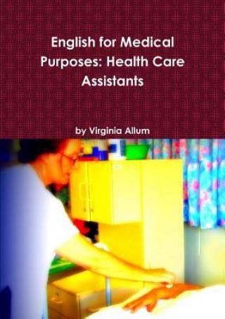 English for Medical Purposes: Health Care Assistants - Literatura ...