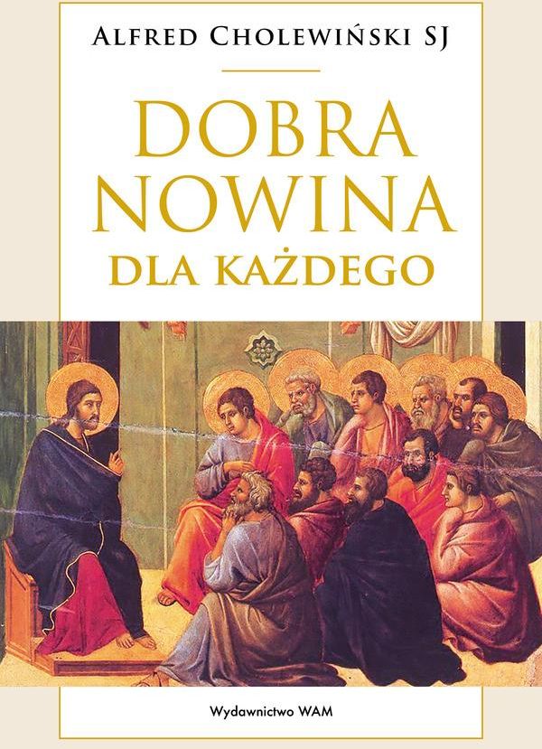 Dobra Nowina dla każdego - Książka religijna - Ceny i opinie - Ceneo.pl