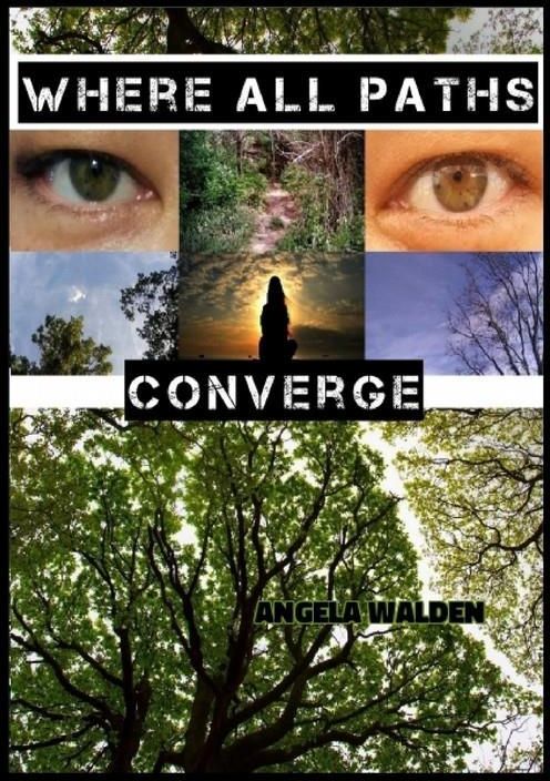 Where All Paths Converge Angela Walden - Literatura obcojęzyczna - Ceny ...