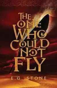 The One Who Could Not Fly Stone E.g. - Literatura obcojęzyczna - Ceny i ...