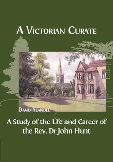 A Victorian Curate David Yeandle - Literatura obcojęzyczna - Ceny i ...