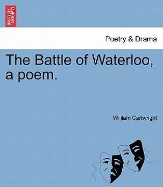Battle of Waterloo, a Poem. - Literatura obcojęzyczna - Ceny i opinie ...