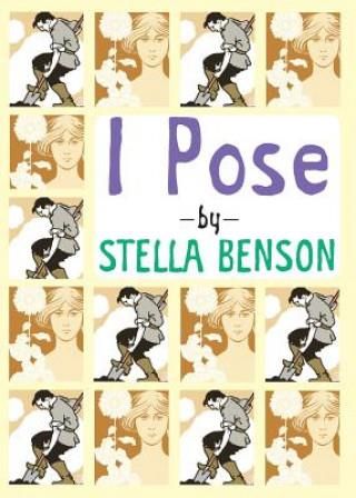 Stella Benson - I Pose - Literatura obcojęzyczna - Ceny i opinie - Ceneo.pl