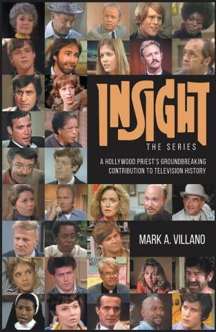 Insight, the Series - A Hollywood Priest's Groundbreaking Contribution ...