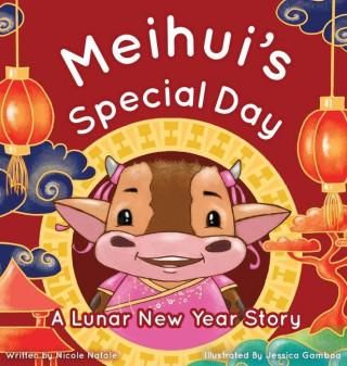 Meihui's Special Day: a Lunar New Year Story - Literatura obcojęzyczna ...
