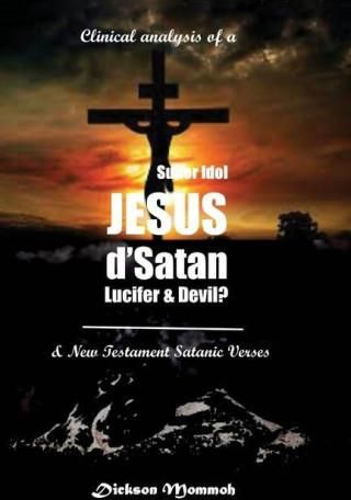 Clinical Analysis of a Super Idol Jesus D' Satan Lucifer & Devil ...