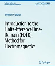 Introduction to the Finite-Difference Time-Domain (FDTD) Method for Electromagnetics ...
