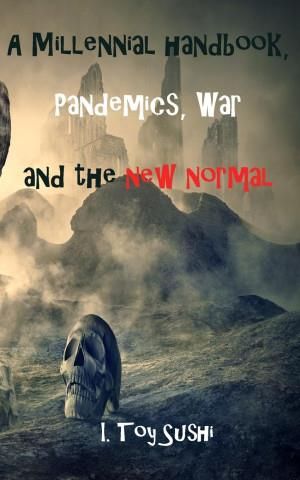 A Millennial handbook, Pandemics and the new normal - Literatura ...