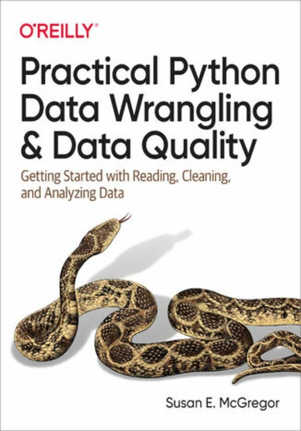 Practical Python Data Wrangling and Data Quality (E-book) - Ceny i opinie - Ceneo.pl