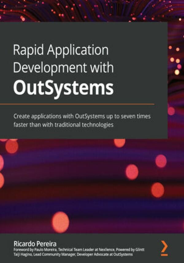 Rapid Application Development with OutSystems (E-book) - Ceny i opinie ...