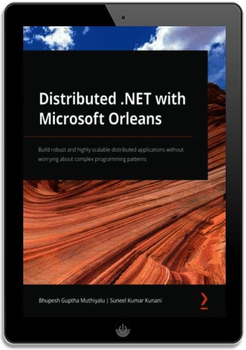 Distributed .NET with Microsoft Orleans (E-book) - Ceny i opinie - Ceneo.pl