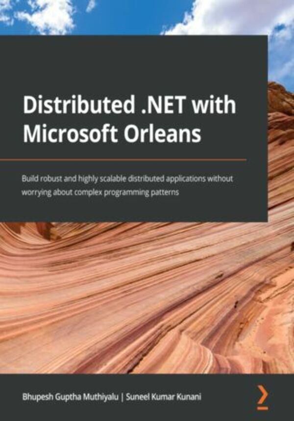 Distributed .NET with Microsoft Orleans (E-book) - Ceny i opinie - Ceneo.pl