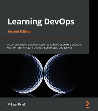 Learning DevOps - Second Edition - Literatura obcojęzyczna - Ceny i opinie - Ceneo.pl
