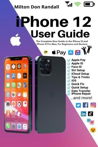 IPhone 12 User Guide - Literatura obcojęzyczna - Ceny i opinie - Ceneo.pl