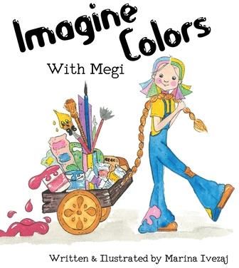 Imagine Colors with Megi - Literatura obcojęzyczna - Ceny i opinie ...
