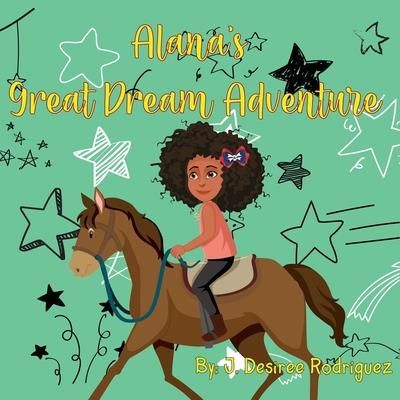 Alana's Great Dream Adventure - Literatura obcojęzyczna - Ceny i opinie ...