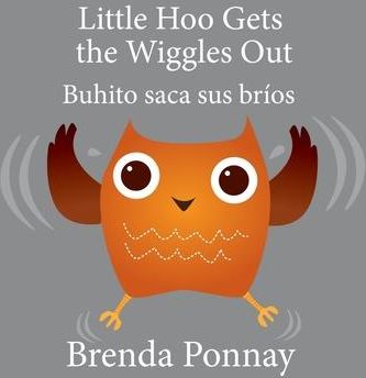 Little Hoo Gets the Wiggles Out / Buhito saca sus br - Literatura ...