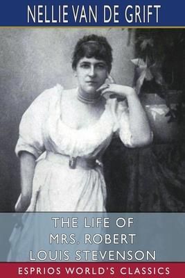 The Life of Mrs. Robert Louis Stevenson - Literatura obcojęzyczna ...