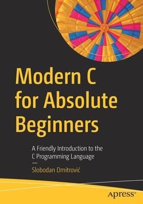 Modern C for Absolute Beginners - Literatura obcojęzyczna - Ceny i opinie - Ceneo.pl