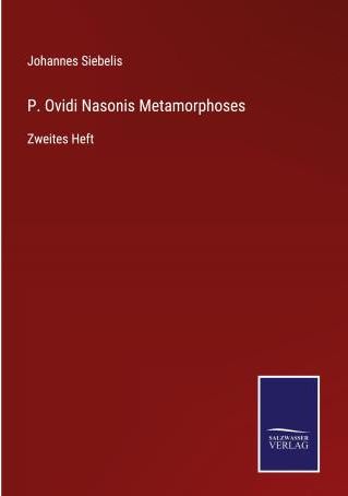 P. Ovidi Nasonis Metamorphoses - Literatura obcojęzyczna - Ceny i ...