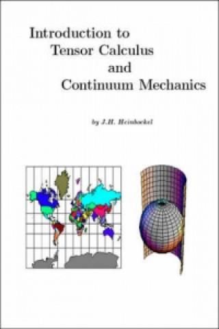 Introduction to Tensor Calculus and Continuum Mechanics - Literatura ...