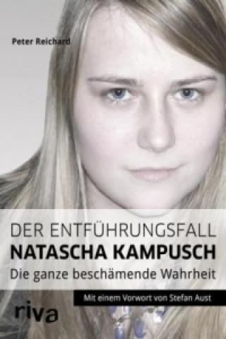 Der Entführungsfall Natascha Kampusch - Literatura obcojęzyczna - Ceny ...