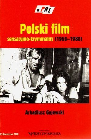 PRL. Polski film sensacyjno-kryminalny (1960-1980) - Ceny i opinie ...