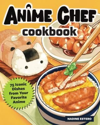 Anime Chef Cookbook - Literatura obcojęzyczna - Ceny i opinie - Ceneo.pl