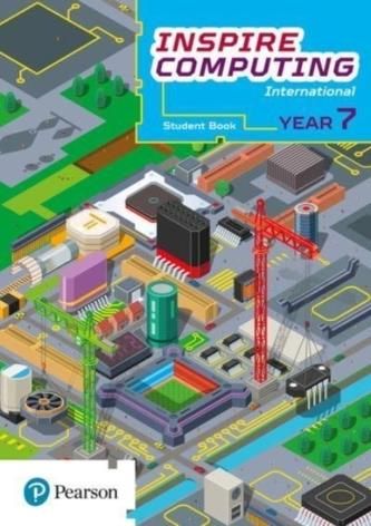 Inspire Computing International, Student Book, Year 7 Clowrey, Paul ...