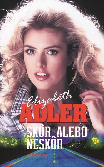 Skôr alebo neskôr Elizabeth Adler - Literatura obcojęzyczna - Ceny i ...