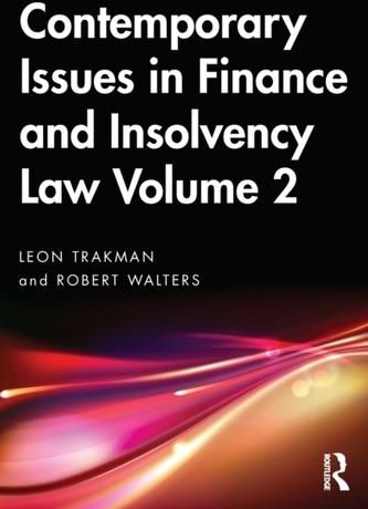 Contemporary Issues in Finance and Insolvency Law Volume 2 King, Ella ...
