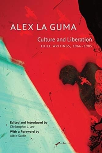 Culture and Liberation La Guma, Alex - Literatura obcojęzyczna - Ceny i ...