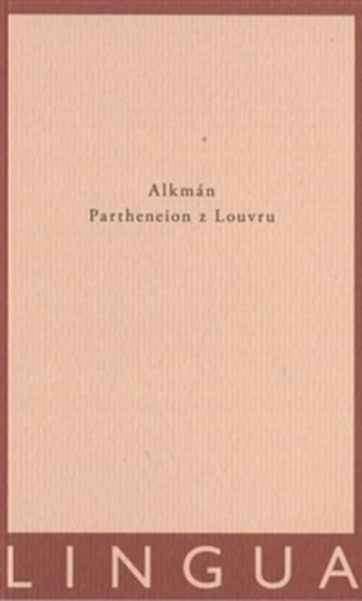 Partheneion z Louvru Alkmán Alkmán - Literatura obcojęzyczna - Ceny i ...