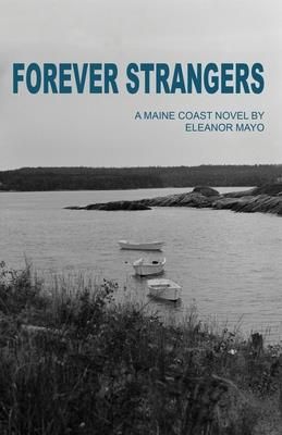 Forever Strangers (Mayo Eleanor) - Literatura obcojęzyczna - Ceny i ...