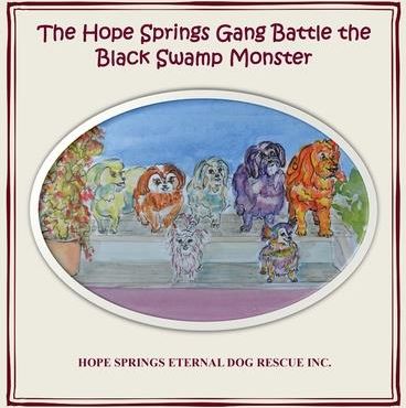 The Hope Springs Gang Battle the Black Swamp Monster (Moore Christine ...