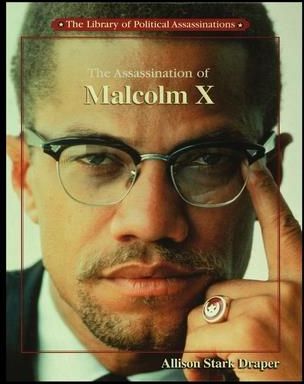 The Assassination of Malcolm X (Draper Allison) - Literatura ...