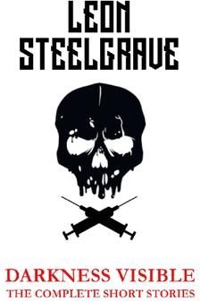 Darkness Visible (Steelgrave Leon) - Literatura obcojęzyczna - Ceny i ...