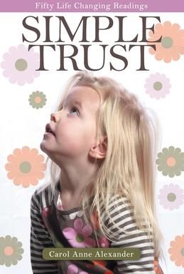 Simple Trust (Alexander Carol Anne) - Literatura obcojęzyczna - Ceny i ...