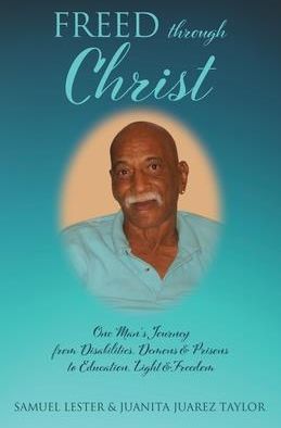 Freed Through Christ (Taylor Juanita Juarez) - Literatura obcojęzyczna ...
